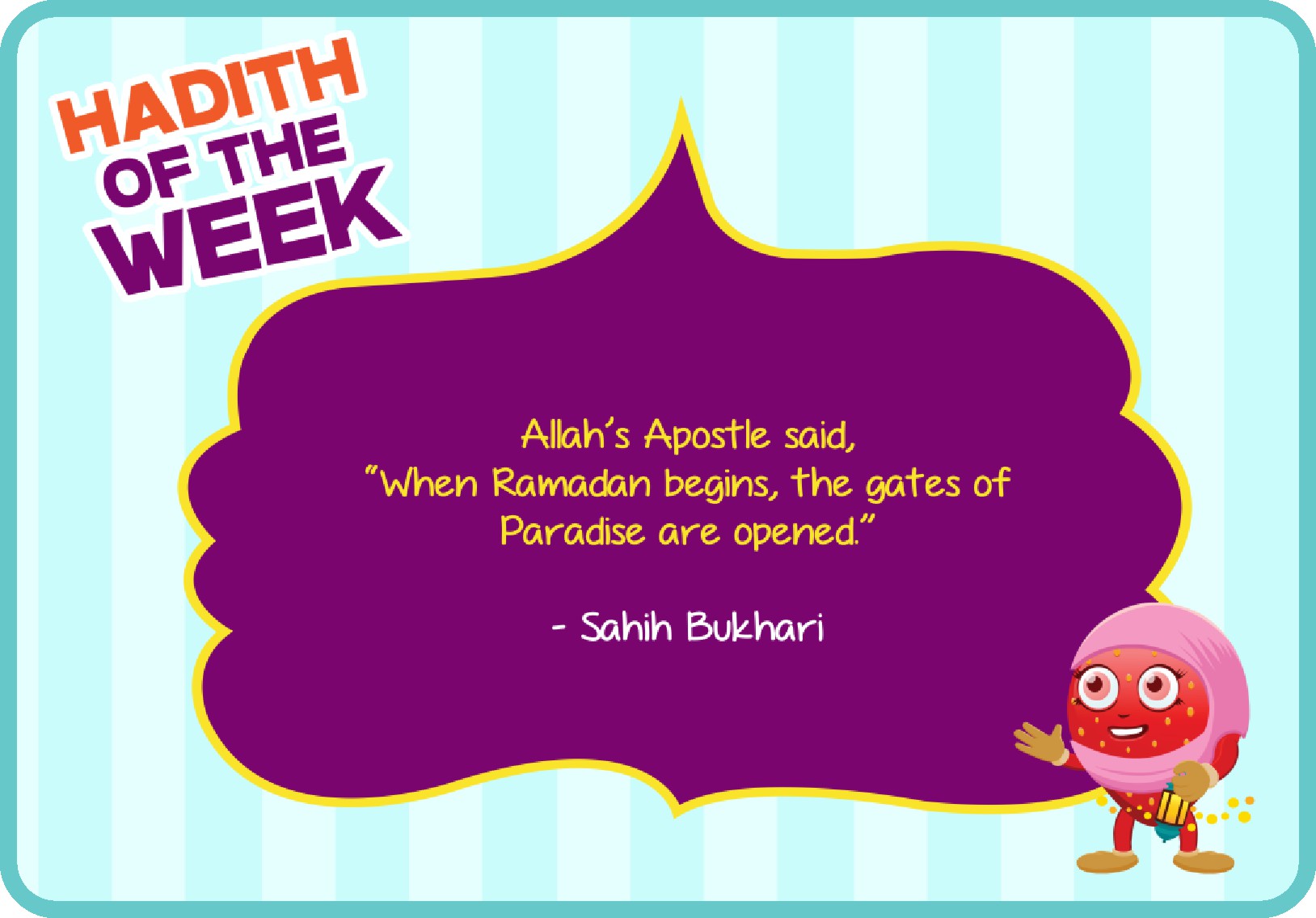 Hadith-of-the-week-1 – The Muslim Kids Show