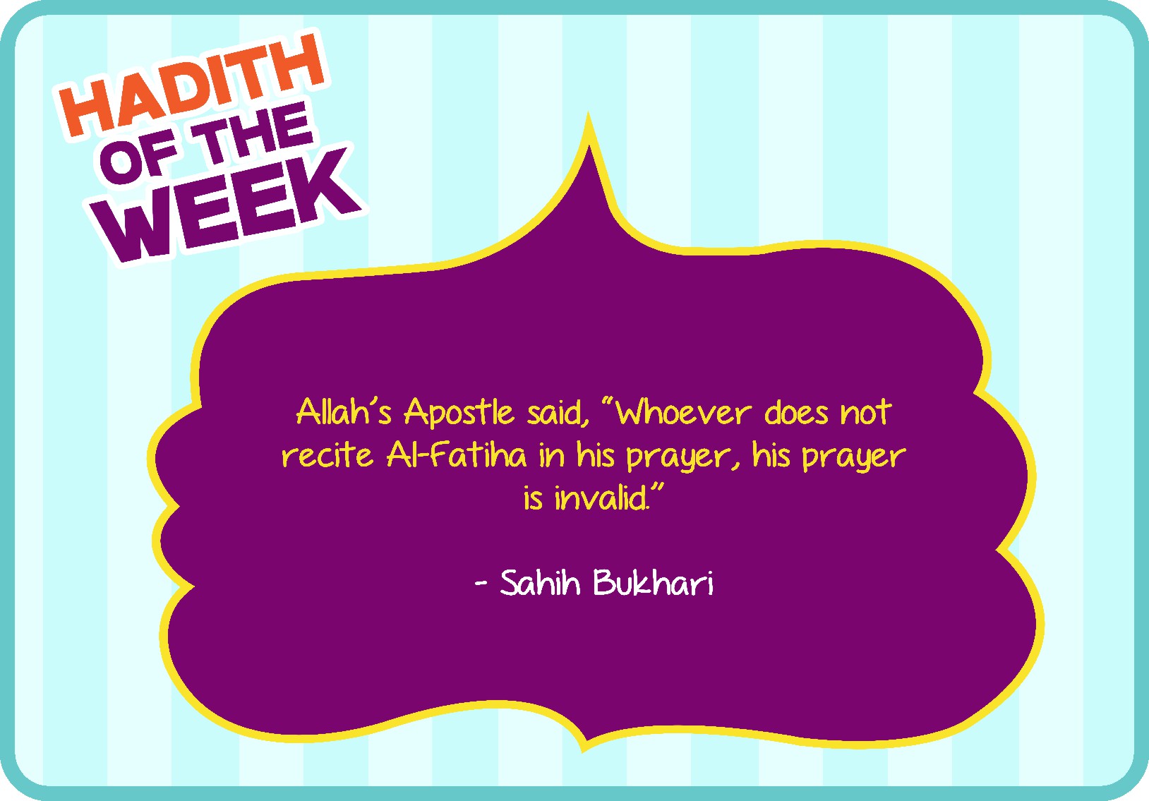Hadith-of-the-week-3 – The Muslim Kids Show